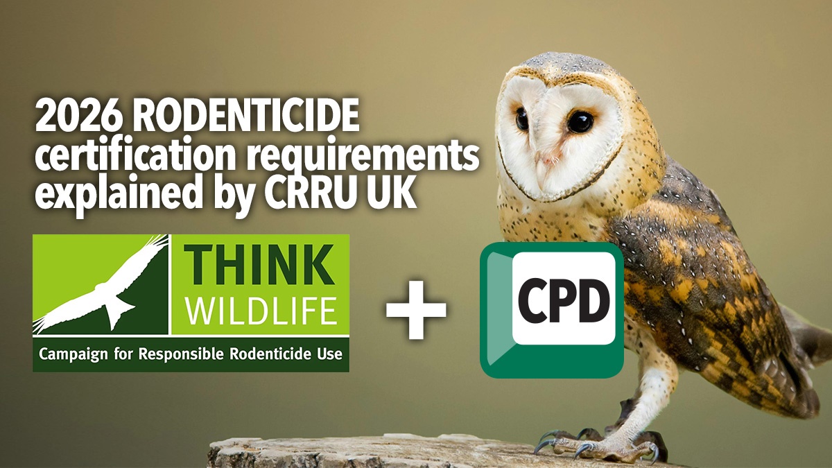 CRRU UK prepares rodenticide users for 2026 certification requirements